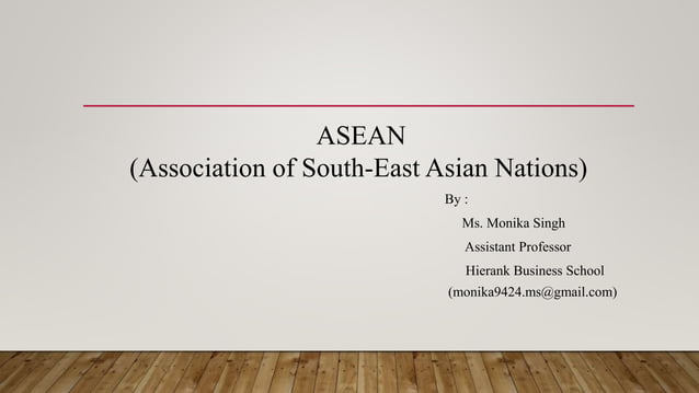Ppt on asean | PPTX