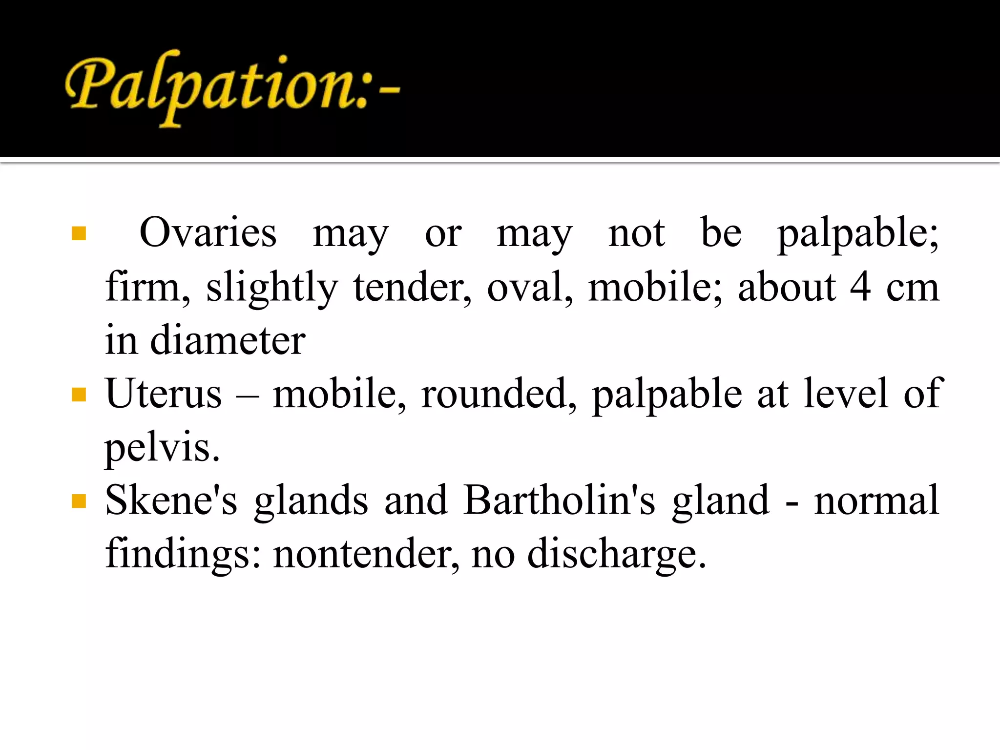 Ppt on assessmaent of female reproductive system | PPTX