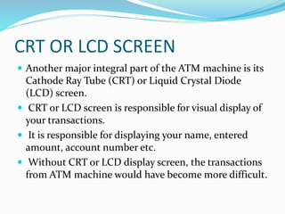 Ppt on atm machine | PPTX