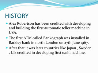 Ppt on atm machine | PPTX