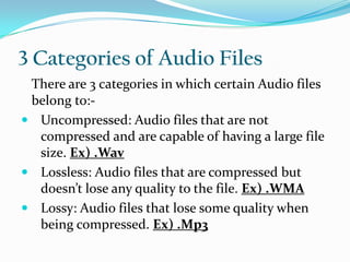Ppt on audio file formats | PPTX