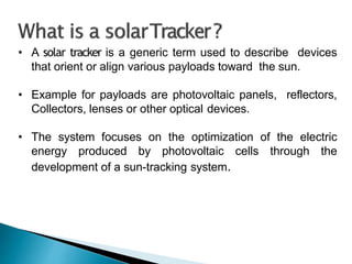 Ppt on automatic solar tracking system | PPTX