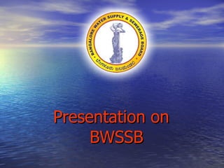 Bangalore's Water Supply situation - BWSSB | PPT