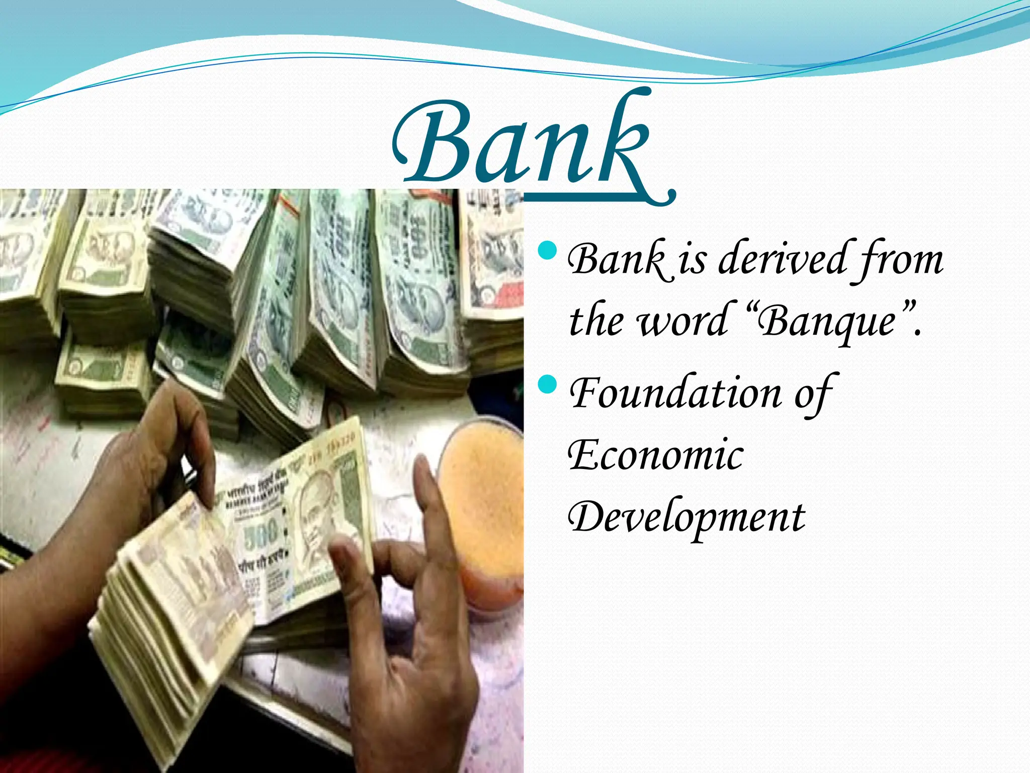 PPT on Banking System and its working.pptx