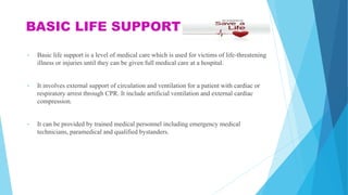 BASIC LIFE SUPPORT (BLS) | PPTX