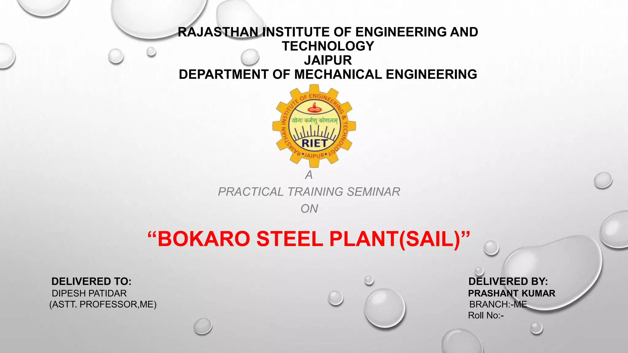 Ppt on bokaro steel plant | PPTX