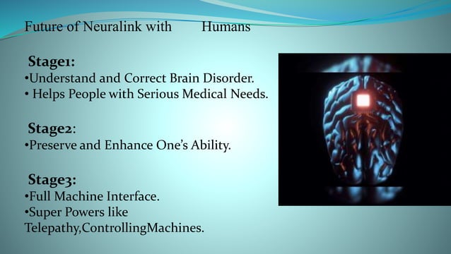 ppt on the brain chip neuralink.pptx | Brain and Nervous System ...