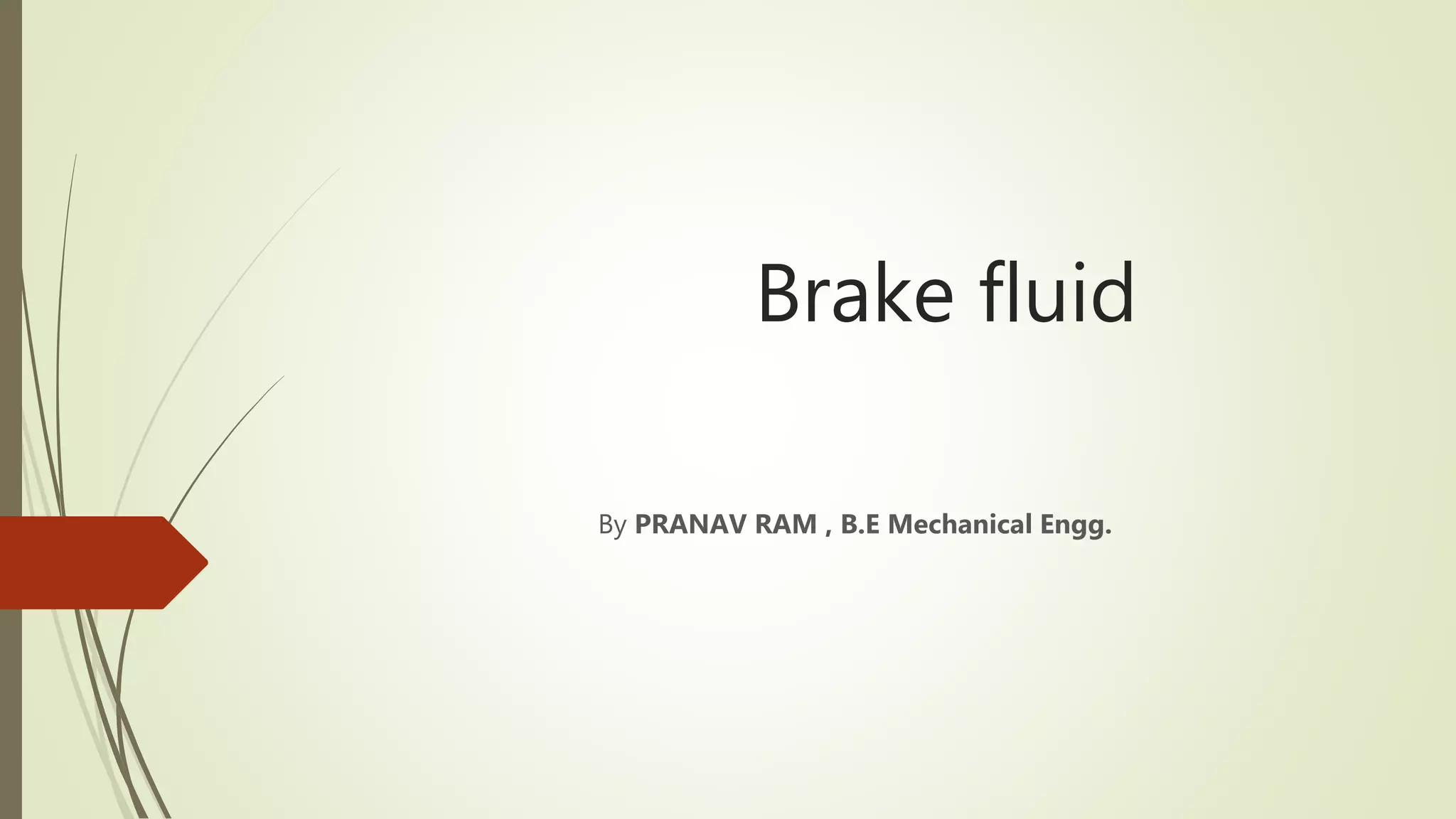 brake fluids | PPTX