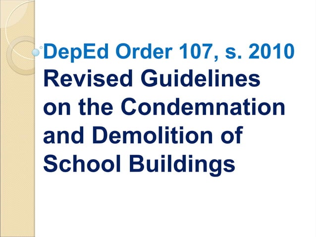 DepEd Order 107, s. 2010 REVISED GUIDELINES ON THE BUILDING ...