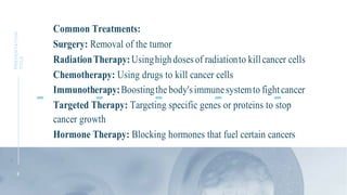 ppt on cancer, it's treatment, types.pptx