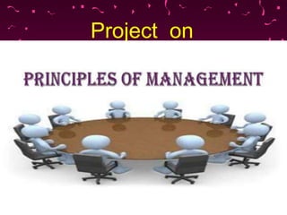 PRINCIPLES OF MANAGEMENT | PPTX