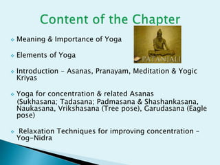 Physical Education Class -XI PPT on chapter 5 Yoga | PPTX
