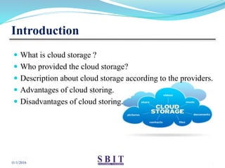 Ppt on cloud storage application | PPTX