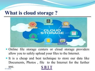 Ppt on cloud storage application | PPTX