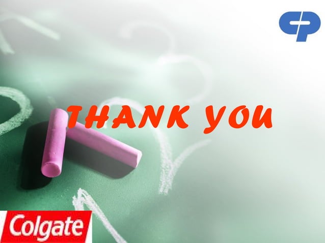 Ppt on colgate | PPT | Oral care | Personal Care