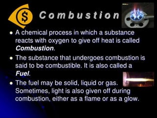 Ppt on combustion | PPTX