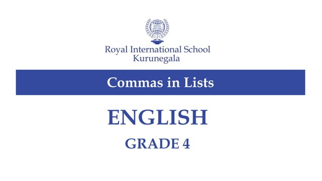 PPT on Commas in Lists- punctuation.pptx