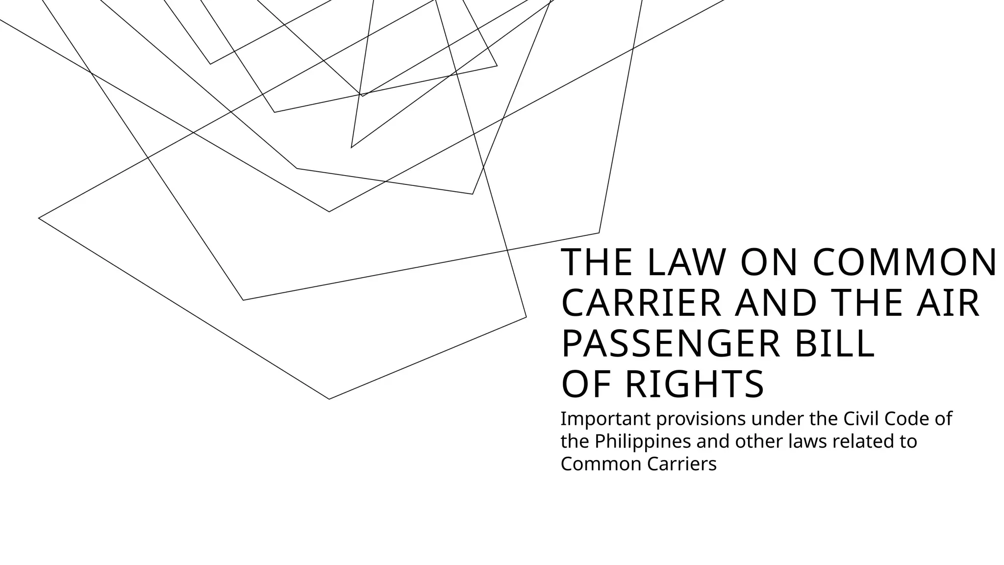 PPT on Common carrier and the Air Passenger Bill of Rights.pptx