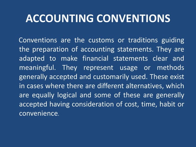 Accounting Principles Concepts Conventions Pptx