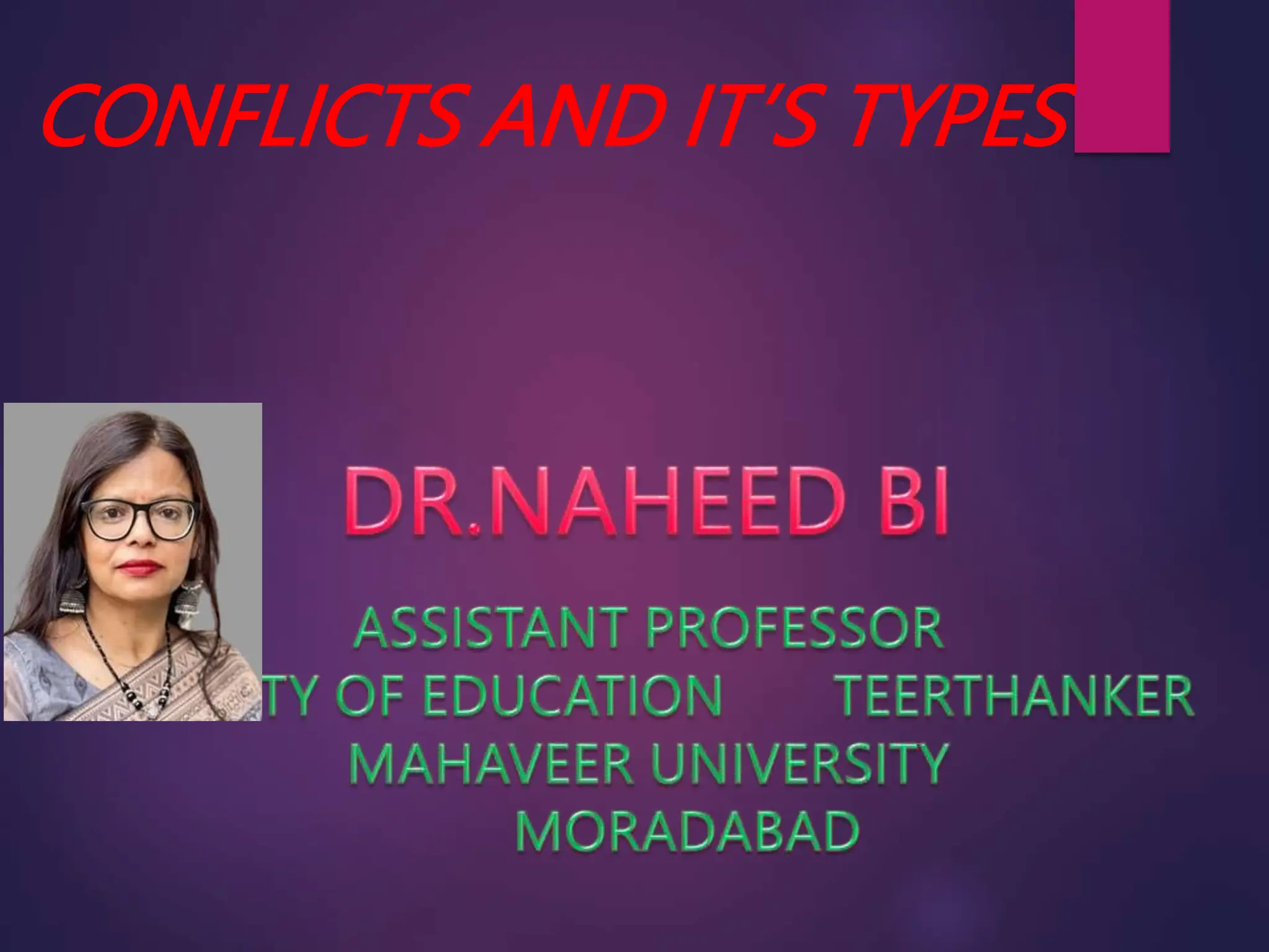 PPT ON CONFLICTS AND ITS TYPES.pptx Meaning of Conflict Definition of Conflict and types of ...