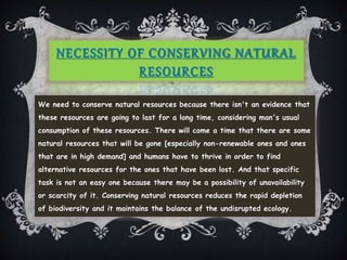 CONSERVATION OF NATURAL RESOURCES - PPT | PPTX