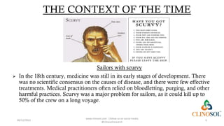 Construction of Clinical Trials - The James Lind Era | PPTX
