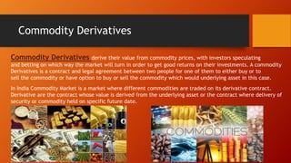 PPT on Contemporary issue Derivatives | PPT | Free Download