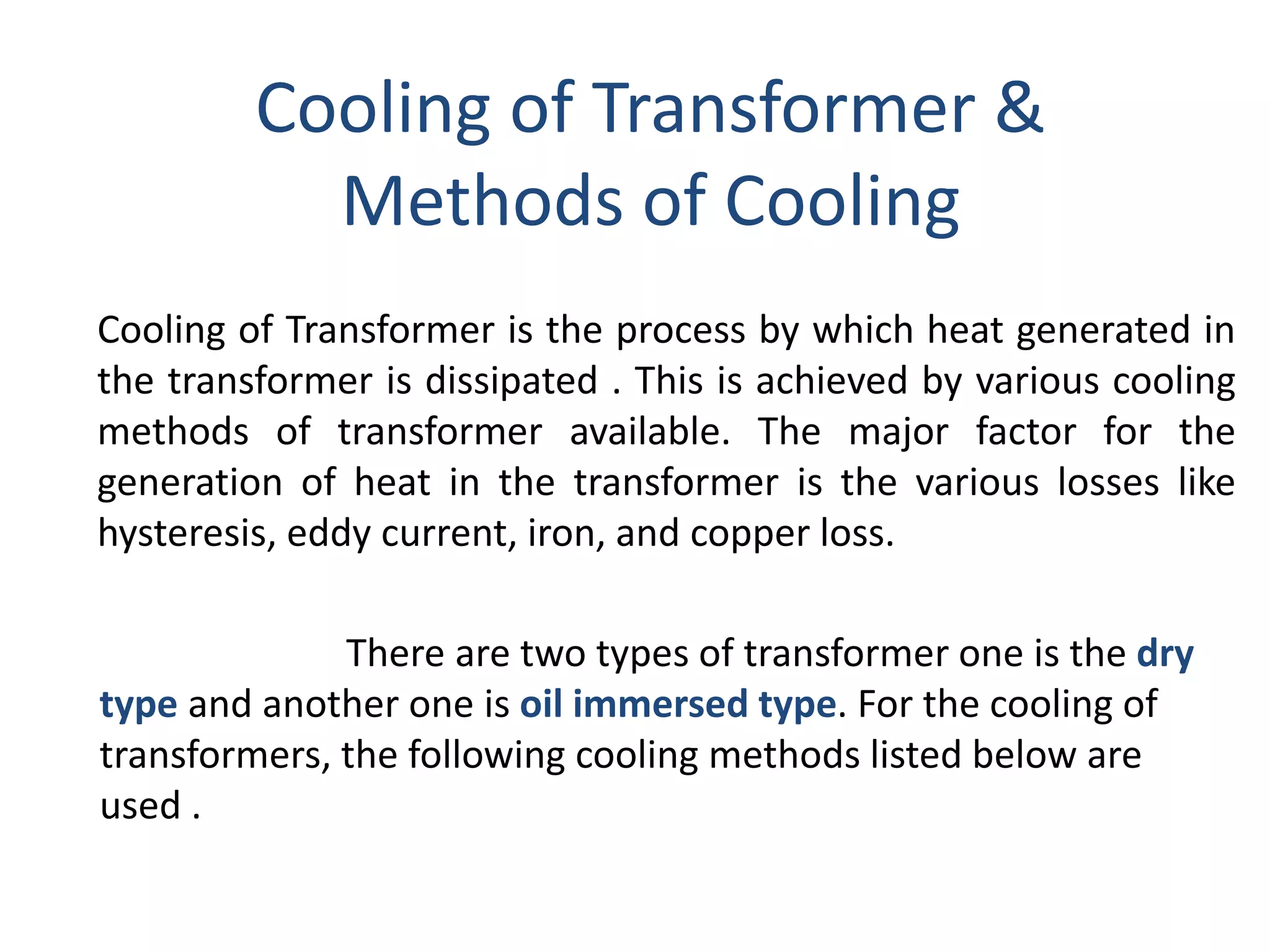 Method of cooling transformer by Aditya bindal | PPTX