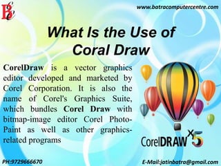 Presentation On Coral Draw By Batra Computer Centre | PPT