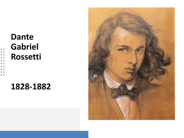 Presentation on Dante Gabriel Rossetti.pptx