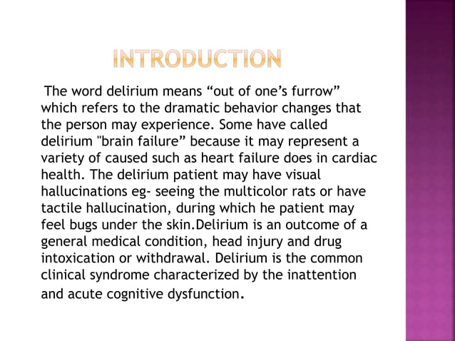 Ppt on delirium | PPTX | Blood Disorders | Diseases and Conditions