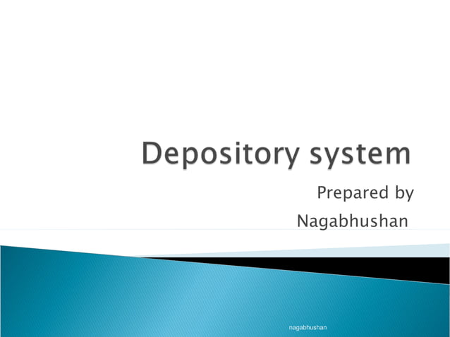 Ppt on depository system in india | PPT | Stocks and Bonds | Personal ...