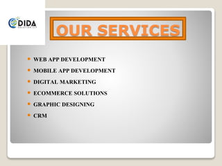 Dida Solution LLP | PPTX