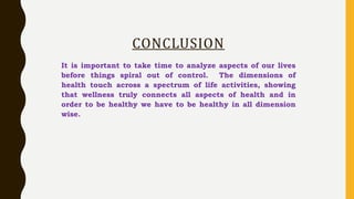 Ppt on dimensions of health | PPTX