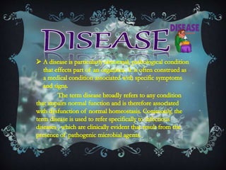 DISEASES AND ITS CAUSES- PPT | PPT