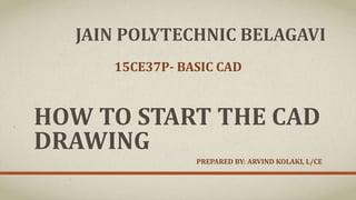 PPT on drawing the objects using CADD tool | PPTX