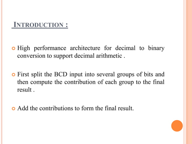 High Performance Fpga Based Decimal To Binary Conversion Schemes Ppt