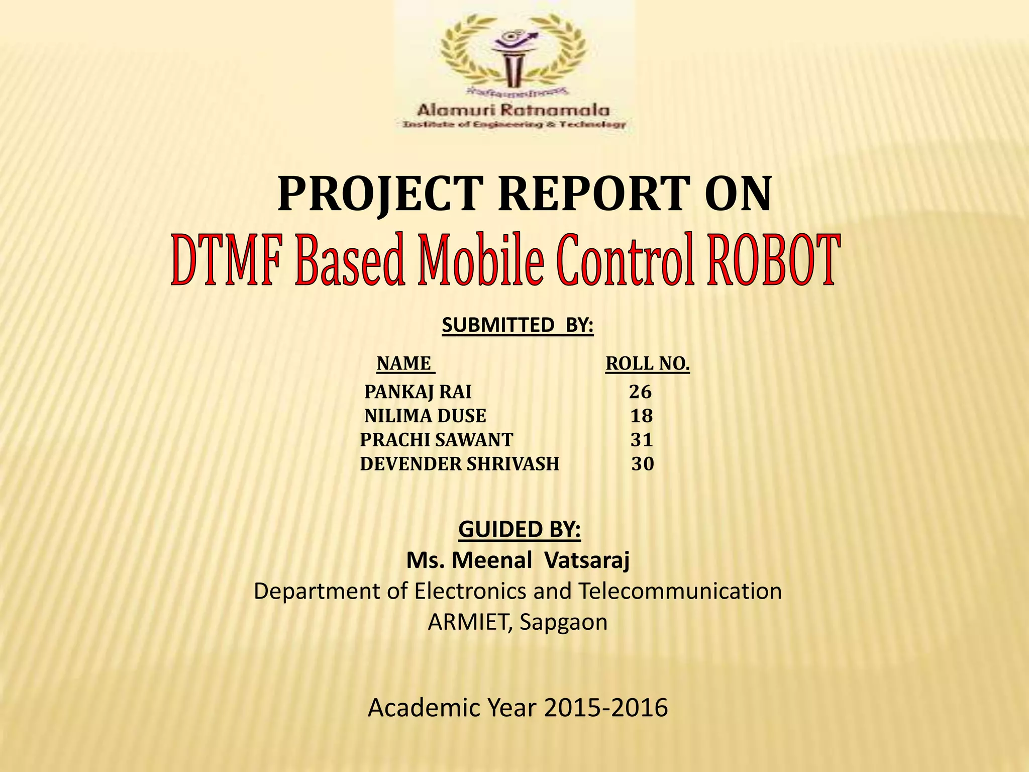 dtmf based mobile control robot | PPTX