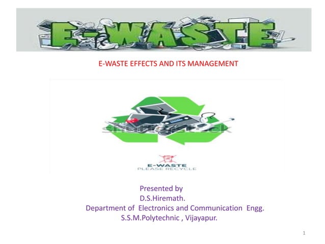 PPT ON E - WASTE | PPTX