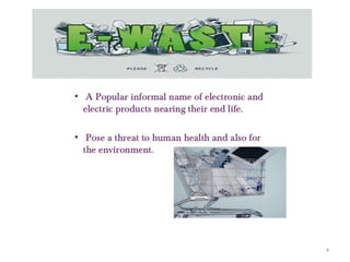 PPT ON E - WASTE | PPTX