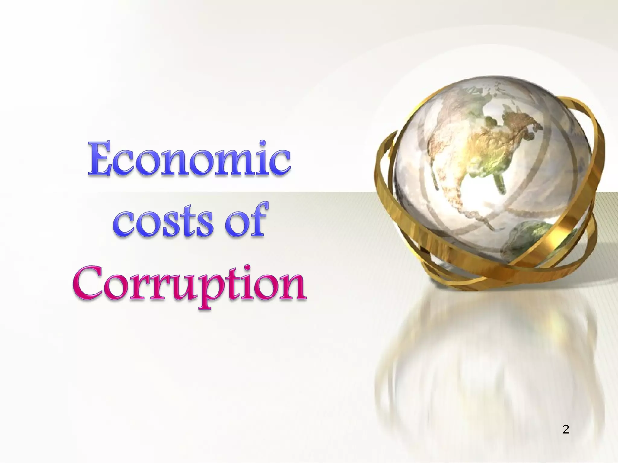 Ppt on economic costs of corruption | PPT