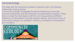 ecology concepts and its types | PPTX