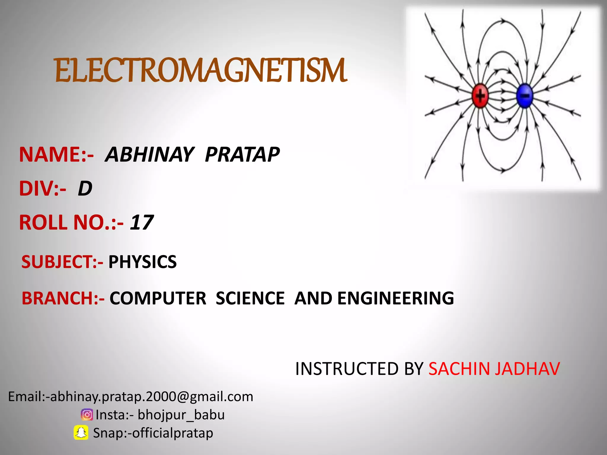 Ppt on electromagnetism | PPTX