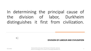 Emile Durkheim's Division of Labour in Society.pptx