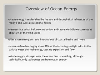 Ocean,Tidal and Wind Energy | PPT | Power and Energy Industry | Industries