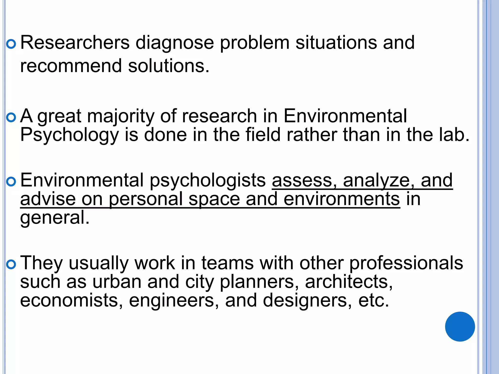 Environmental Psychology - History, Scope, Challenges, Directions for ...