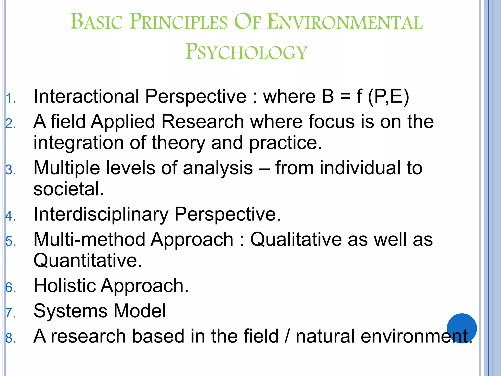 Environmental Psychology - History, Scope, Challenges, Directions for ...