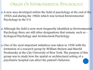 Environmental Psychology - History, Scope, Challenges, Directions for ...