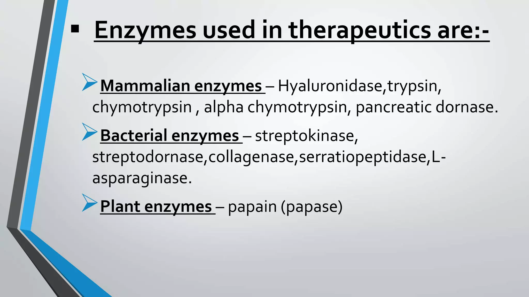 Ppt on enzymes in therapy | PPTX