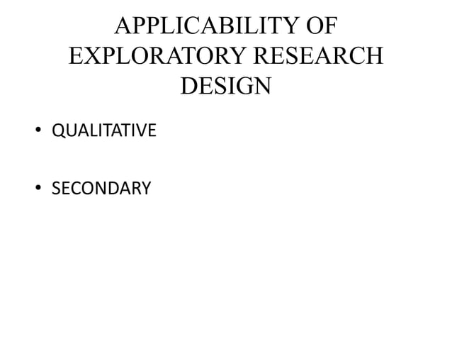 EXPLORATORY RESEARCH DESIGN | PPTX